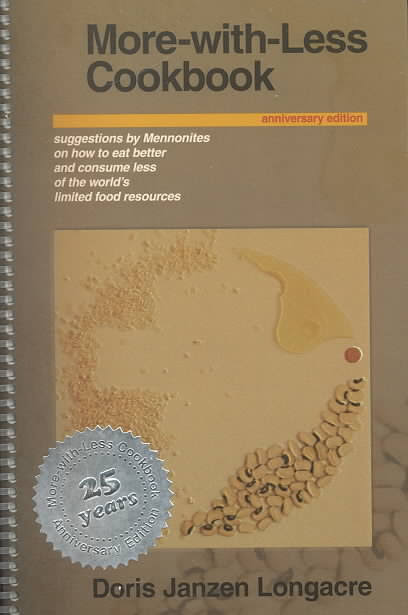 Primary Source Analysis of the More-with-Less Cookbook | Anabaptist ...